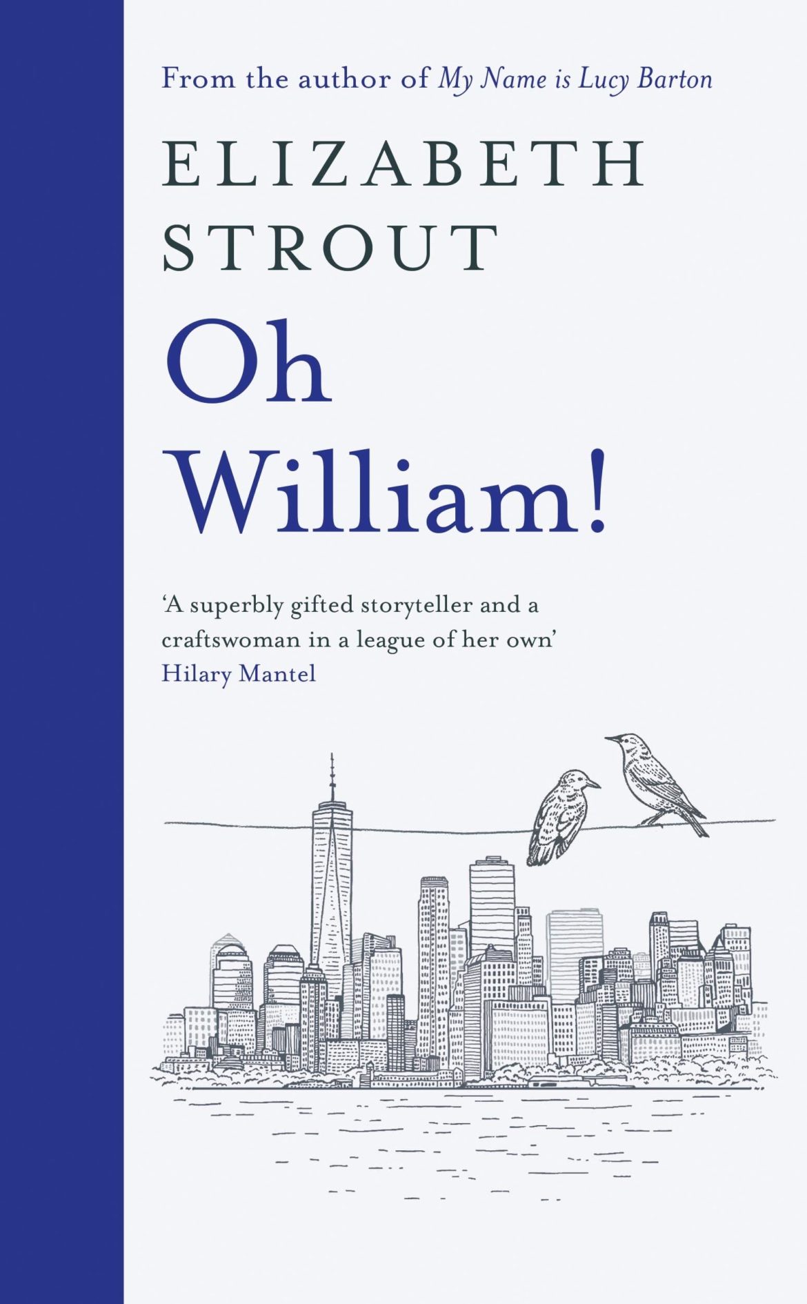 Oh William! Elizabeth Strout - la nuit je mens